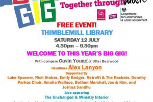 Live@thimblemill library our big gig